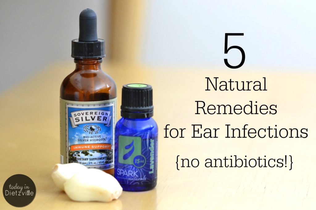 5 Natural Remedies For Ear Infections {no antibiotics!}